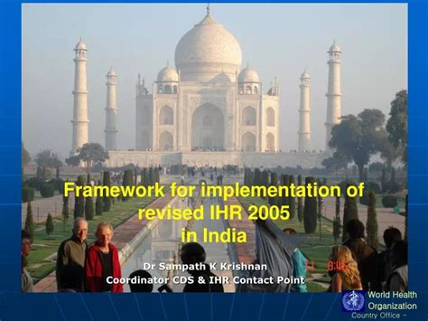 Ppt Framework For Implementation Of Revised Ihr 2005 In India