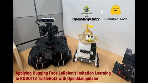 Tb3 Hugging Face Lerobot With Turtlebot3 And Openmanipulator X