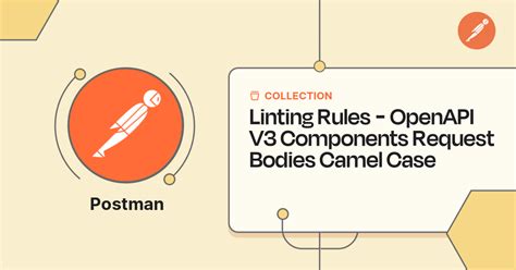 Linting Rules Openapi V3 Components Request Bodies Camel Case