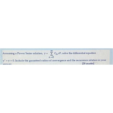 Solved Assuming A Power Series Solution Y ∑n 0∞cnxn ﻿solve