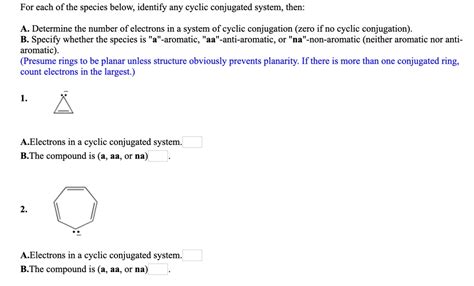 solved for each of the species below identify any cyclic conjugated