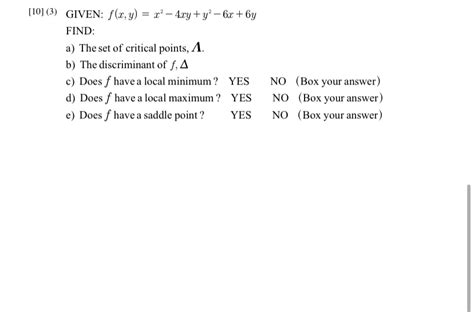 Solved 3 Given F X Y X2−4xy Y2−6x 6y Find A The Set Of