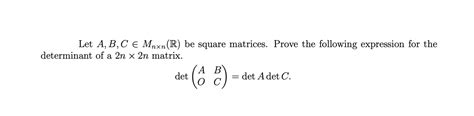 solved let a b c e mnxn r be square matrices prove the