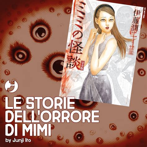 J Pop Manga Annuncia Le Storie Dellorrore Di Mimi Di Junji Ito