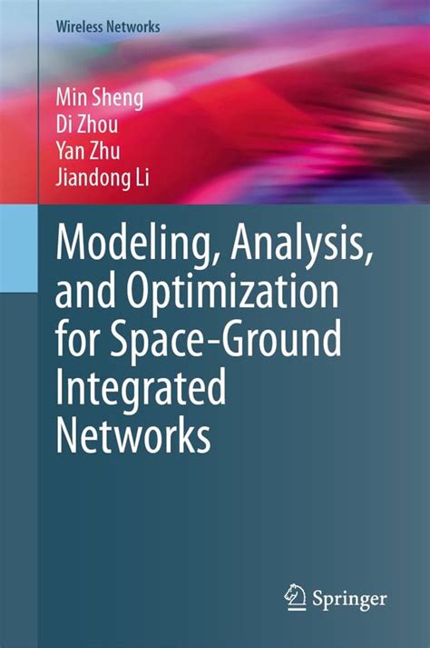 wireless networks modeling analysis and optimization for space
