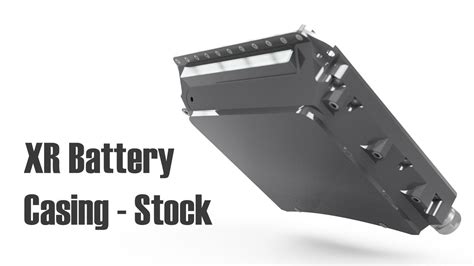 Xr Stock Battery Casing Vow Systems