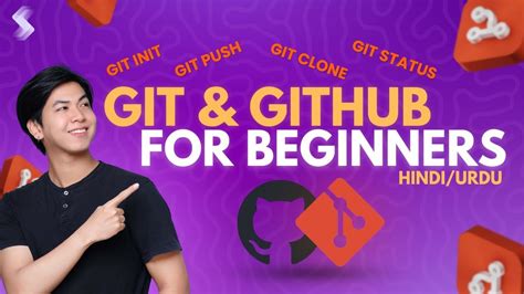 git and github for beginners basic git commands oneshot video