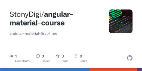 Github Stonydigiangular Material Course Angular Material First Time