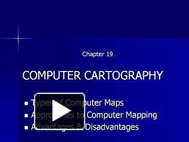PPT COMPUTER CARTOGRAPHY PowerPoint Presentation Free To View Id F MzZjN