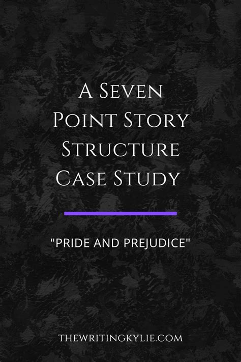 A Seven Point Story Structure Case Study Of Pride And Prejudice The Multidisciplinary Creative
