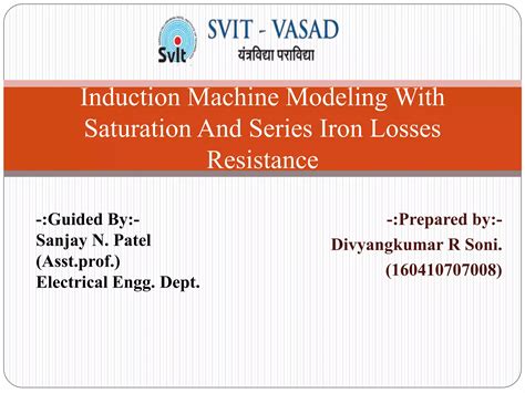 Induction Machine Modeling With Saturation And Series Iron Losses Resistance Pptx