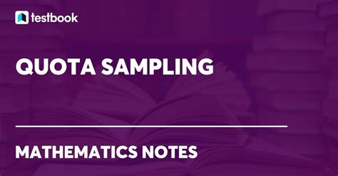 Quota Sampling Learn Definition Types Characteristics Example