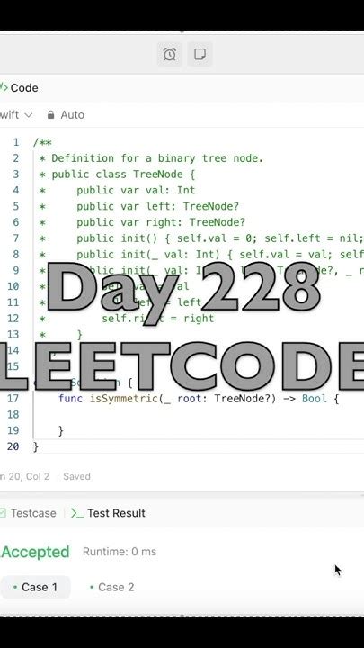 Day 228 Leetcode Problem 101 Swift Daily Challenge Swiftui