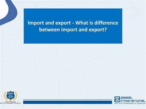 Ppt Import And Export What Is Difference Between Import And Export