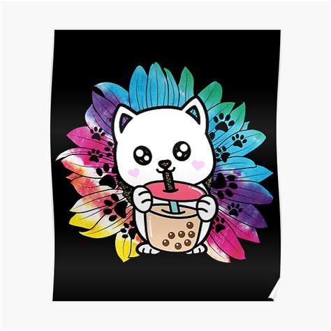 Boba Cat Drinking Tea Boba Backraound Sunflowers Tie Dye Poster For