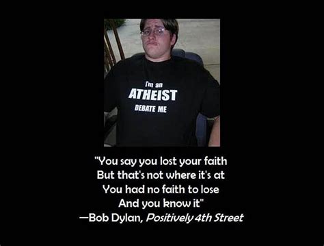 Atheist Begins With The Conclusion That If Something Has No Evidence