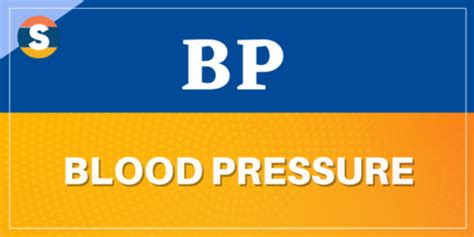 Full Form Of Bp What Does Bp Stand For