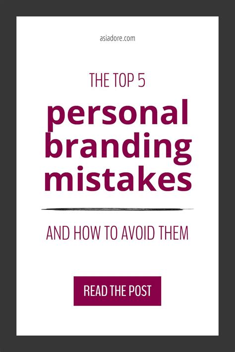 personal branding mistakes the 5 most common mistakes and how to