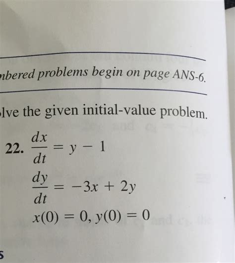 Solved Solve The Given Initial Value Problem Dx Dt Y Chegg