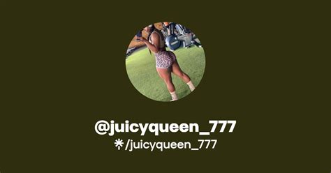 Juicyqueen 777 Find Juicyqueen 777 Onlyfans Linktree