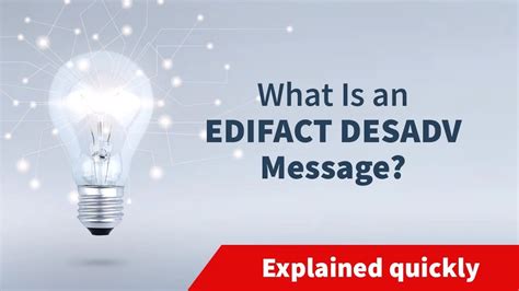 Seeburger Edifact Desadv Message Usage Structure And Benefits
