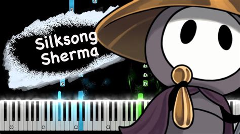Hollow Knight Silksong Sherma Song Piano Tutorial Youtube