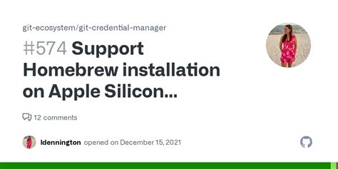 Support Homebrew Installation On Apple Silicon Machines Issue Git Ecosystem Git