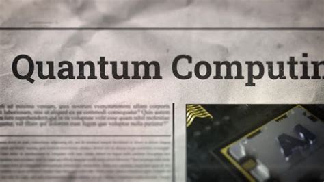 Quantum Computing Title On Digital Newspaper Backgrounds Motion Graphics Ft Achievement