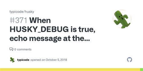 when husky debug is true echo message at the beginning of the shell