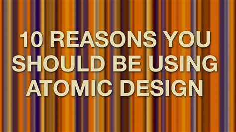 Atomic Design 10 Reasons You Should Be Using It Creative Bloq