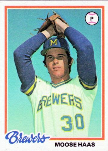1978 Topps 649 Moose Haas Milwaukee Brewers Ex Ebay