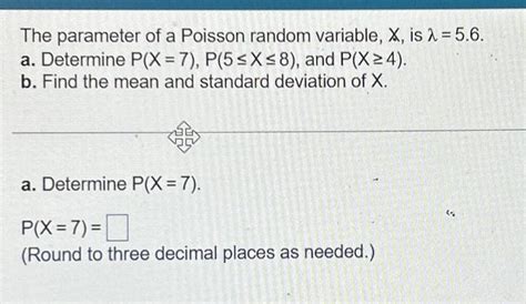 solved the parameter of a poisson random variable x is λ
