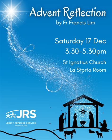 17dec22 Advent Reflection Jesuit Refugee Service Singapore