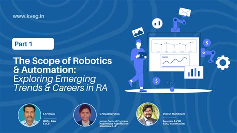Exploring Emerging Trends And Careers In Ra Part 1 The Scope Of Robotics And Automation