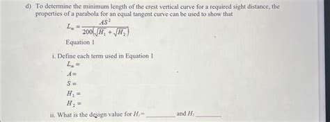 solved d to determine the minimum length of the crest