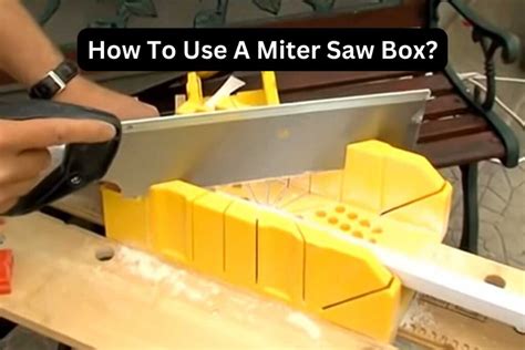 How To Make Miter Saw Box At Mark Ferretti Blog