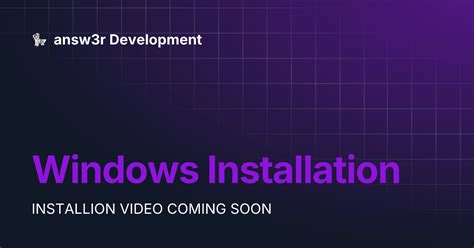 Windows Installation Answ R Development