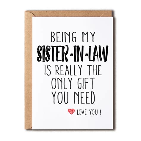 Amazon.com : Being My Sister-In-Law Is Really The Only You Need - Love ...