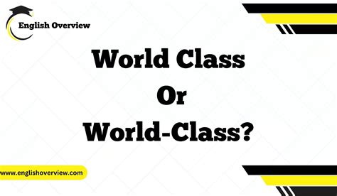 World Class Or World Class