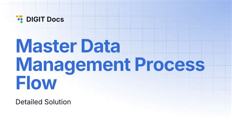 Master Data Management Process Flow Digit Docs