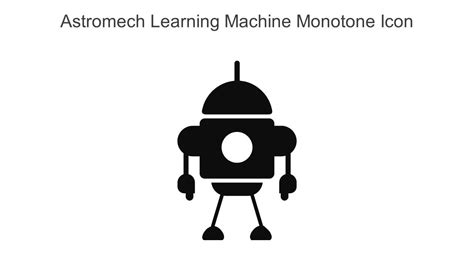 Astromech Learning Machine Monotone Icon In Powerpoint Pptx Png And