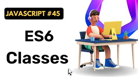 Es6 Classessyntactic Sugar In Javascript Hindi Coding Scenes