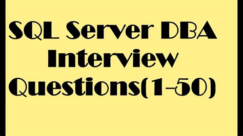 Sql Dba Interview Questions 1 50 Youtube