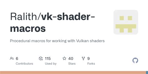 Github Ralithvk Shader Macros Procedural Macros For Working With Vulkan Shaders
