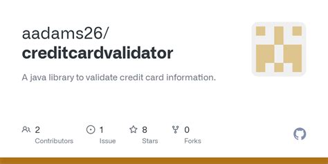 Github Aadams26creditcardvalidator A Java Library To Validate Credit Card Information