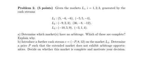 solved problem 2 5 ﻿points ﻿given the markets li i 1 2 3