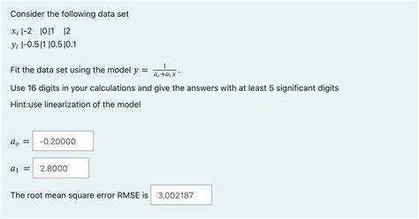 Solved Consider The Following Data Set Fit The Data Set Chegg