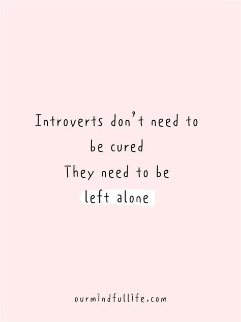 57 Relatable Introvert Quotes And Captions 2023 Artofit