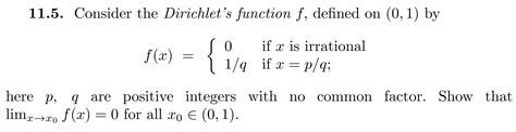 solved 11 5 consider the dirichlet s function f defined on