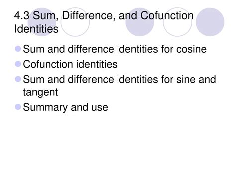 Ppt 4 3 Sum Difference And Cofunction Identities Powerpoint Presentation Id 5260693